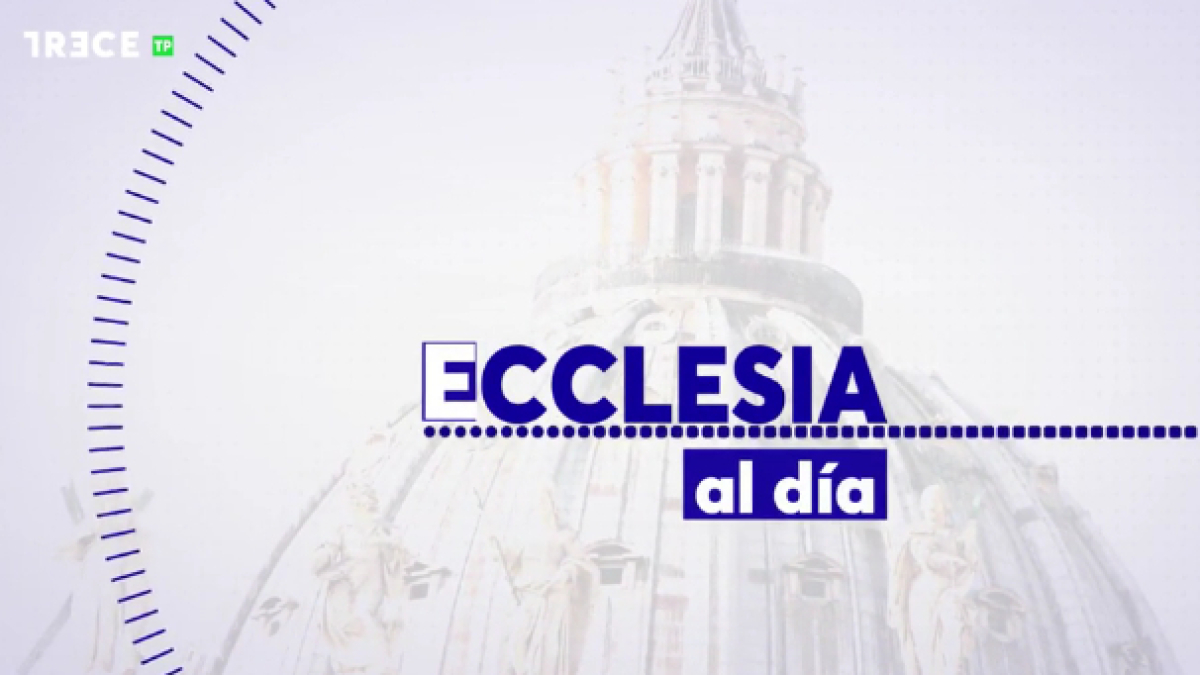 Ecclesia Al Día, 23 de enero de 2024