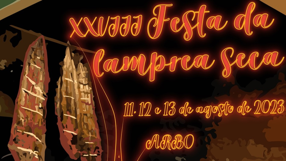 Este viernes se estrena la XXVIII Festa da Lamprea Seca en Arbo