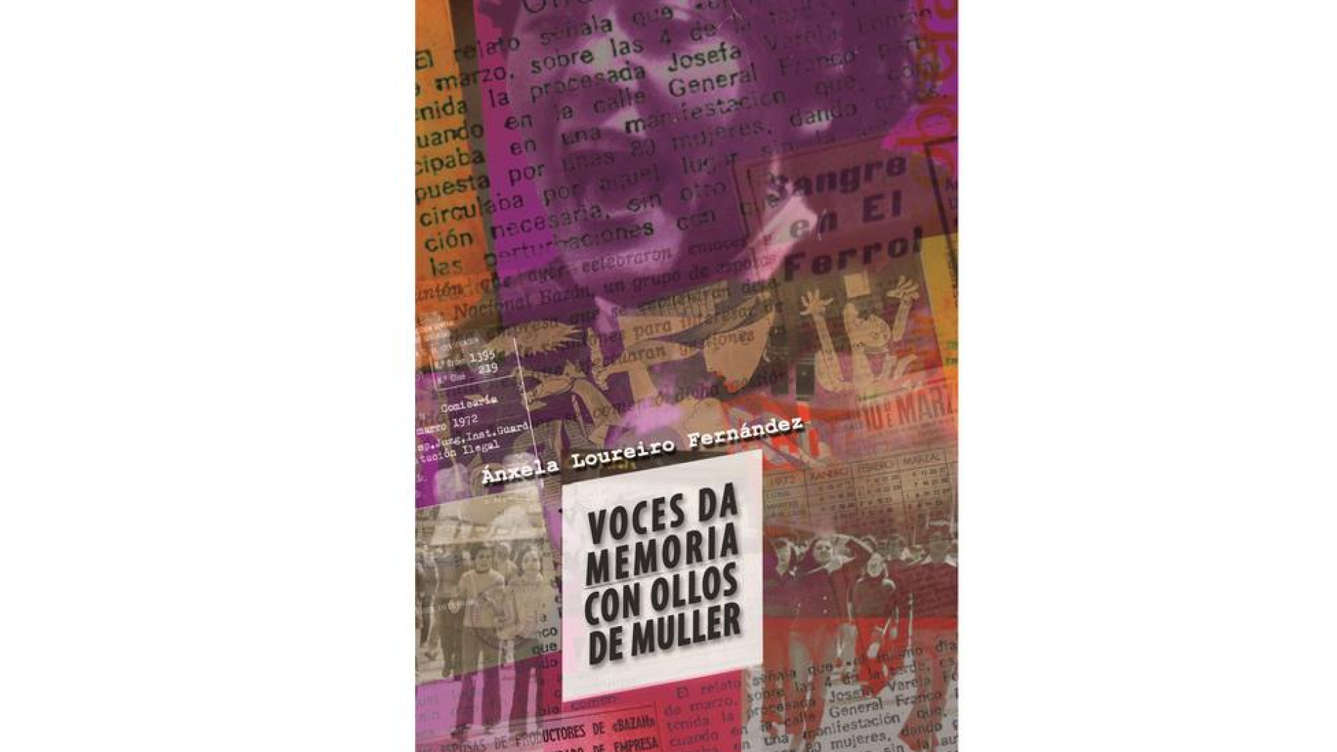 Este viernes se presenta la segunda edición de “Voces da memoria con ...