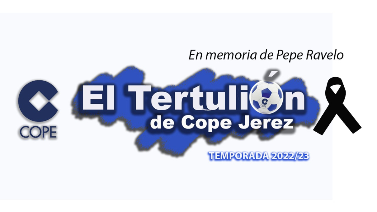 El Tertulión de Cope Jerez. Capítulo 40: Va por ti, Pepe