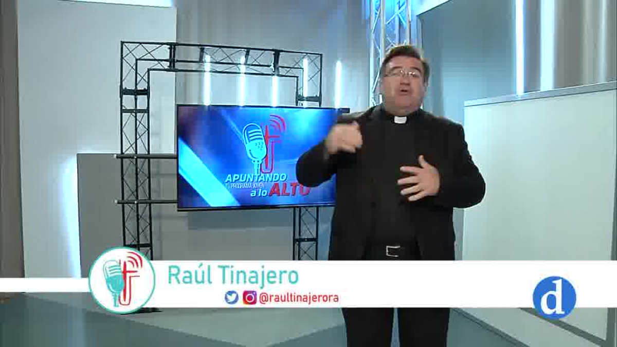 Vuelve "Apuntando a lo alto": "Ya tenemos la vista puesta en la JMJ de ...
