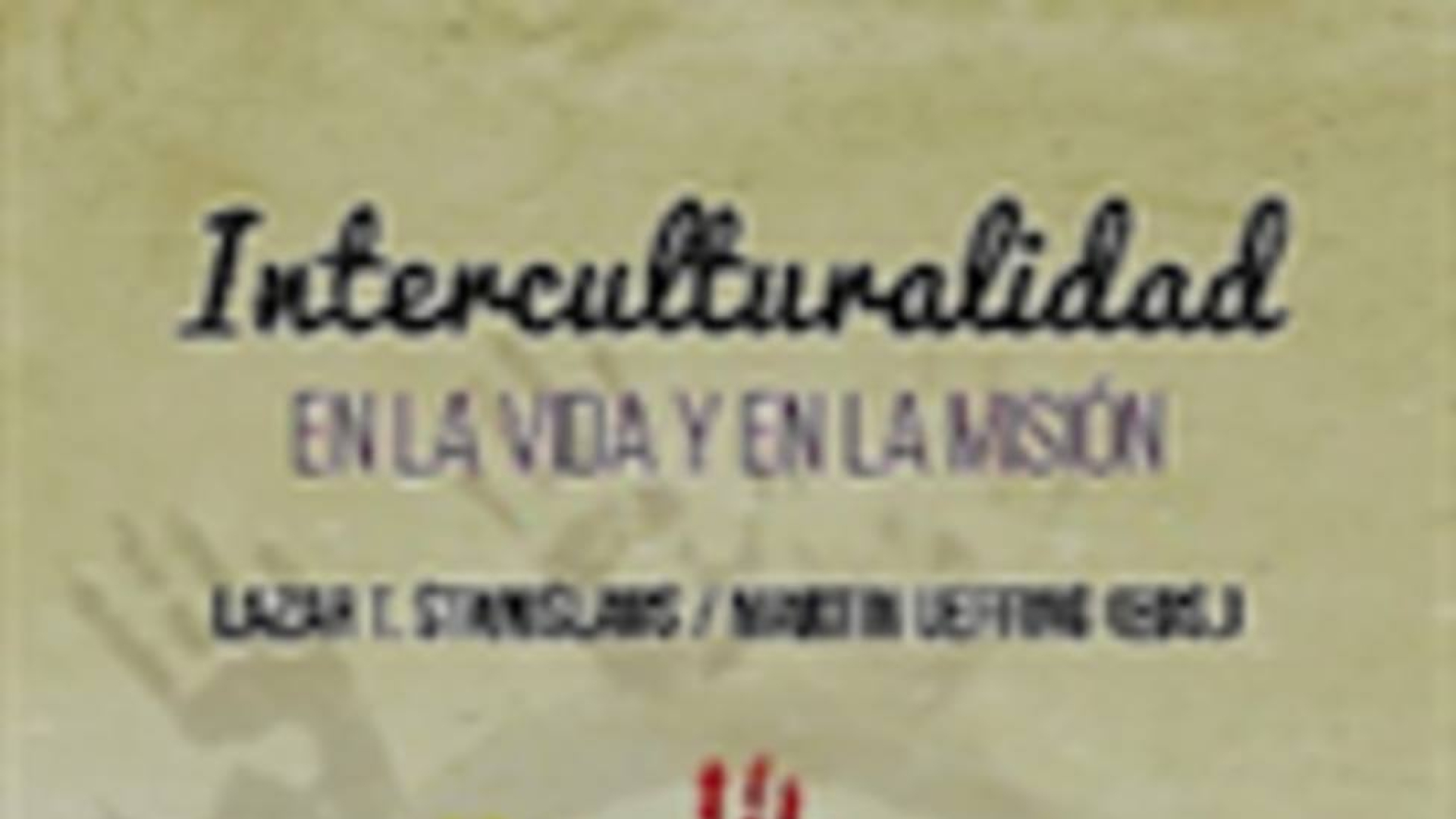 Libro de Lazar T. Stanislaus ? Martin Ueffing "Interculturalidad: en la ...