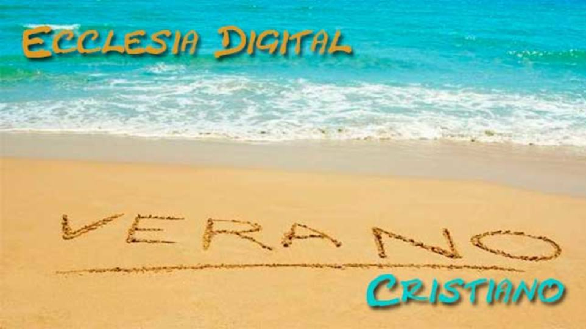 Decálogo para un verano con Cristo