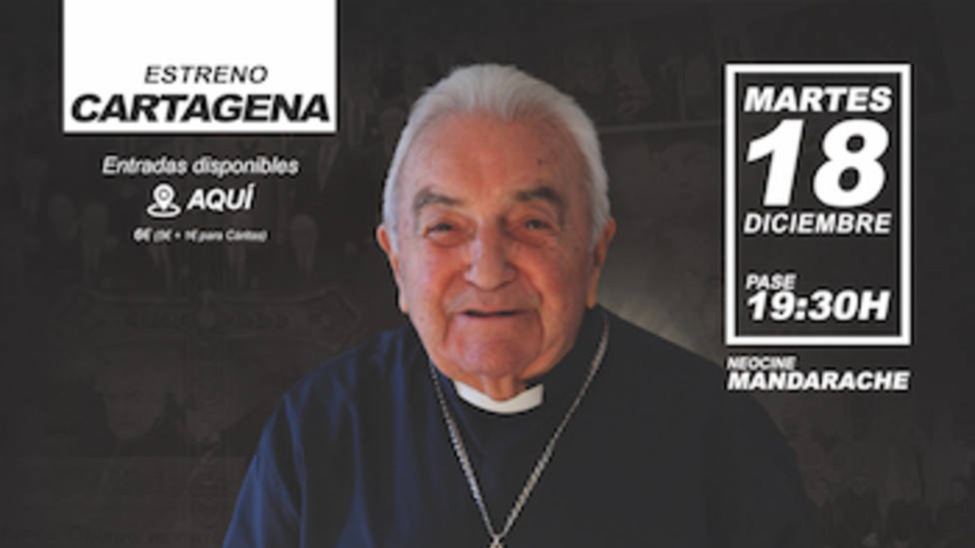 El documental sobre monseñor Javier Azagra llega a Cartagena
