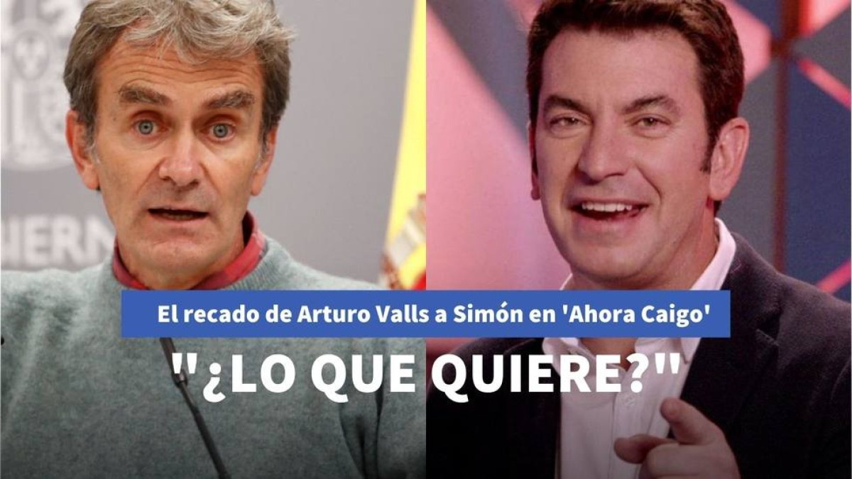 El recado de Arturo Valls en ‘Ahora Caigo’ a Simón que pone en duda su ...