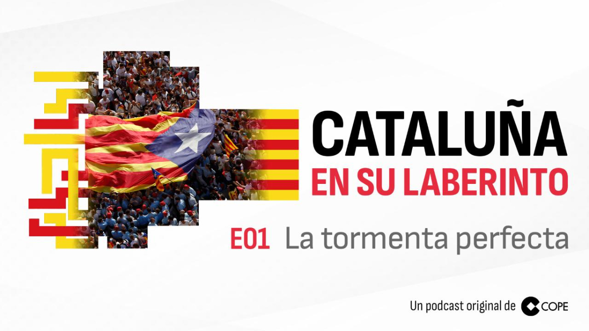 COPE estrena un nuevo pódcast original: 'Cataluña en su laberinto'