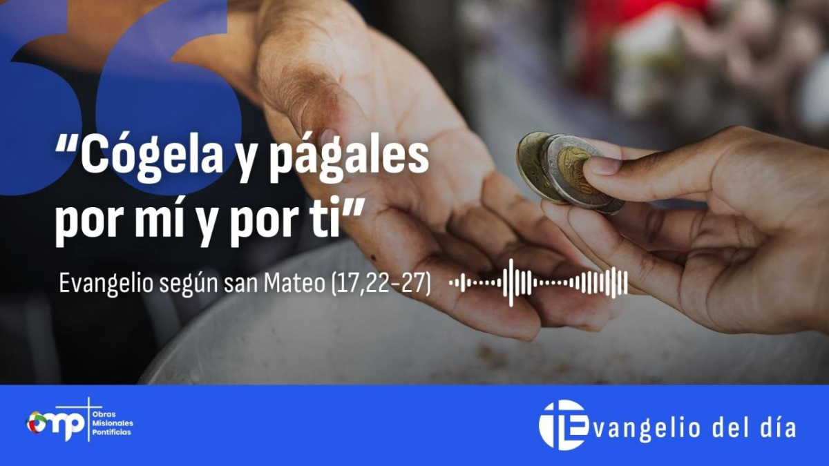 “Cógela y págales por mí y por ti”