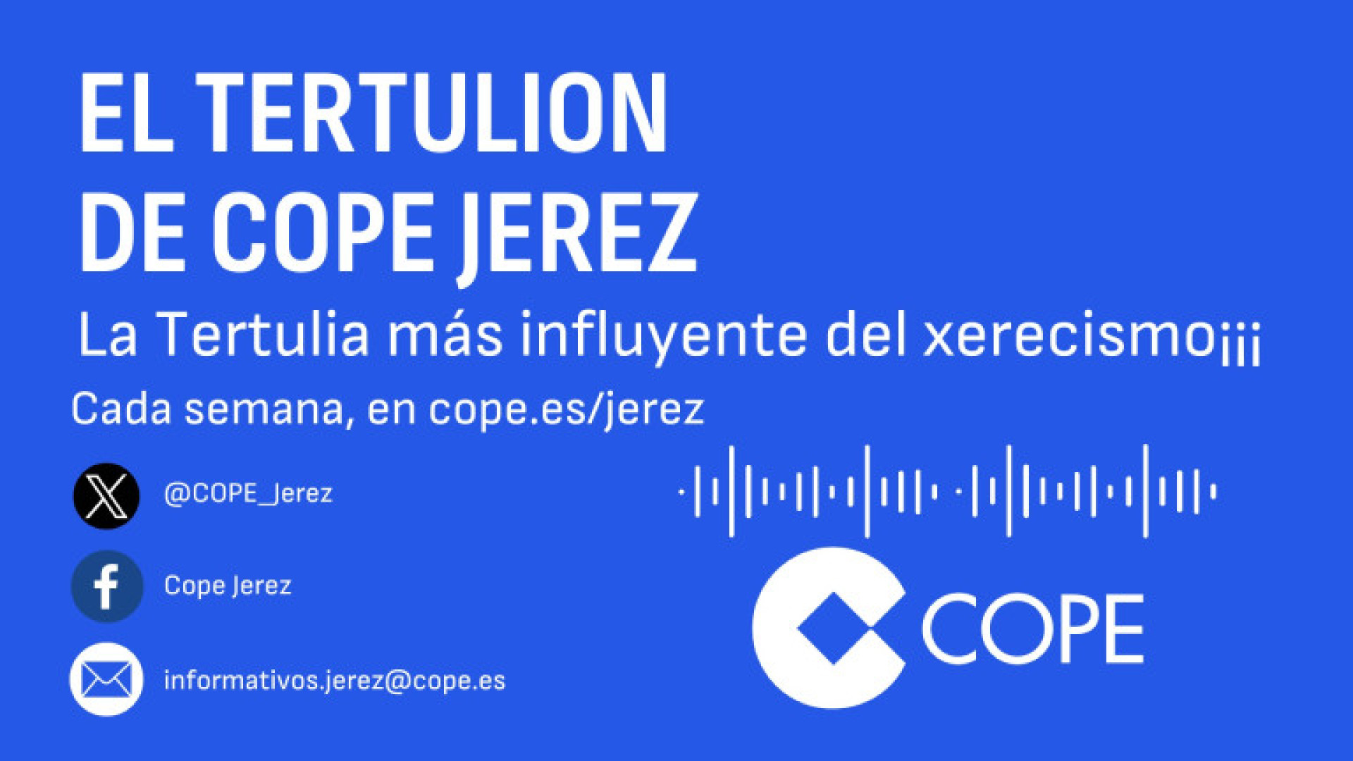 El Tertulión de Cope Jerez. Capítulo 128: Cero dudas