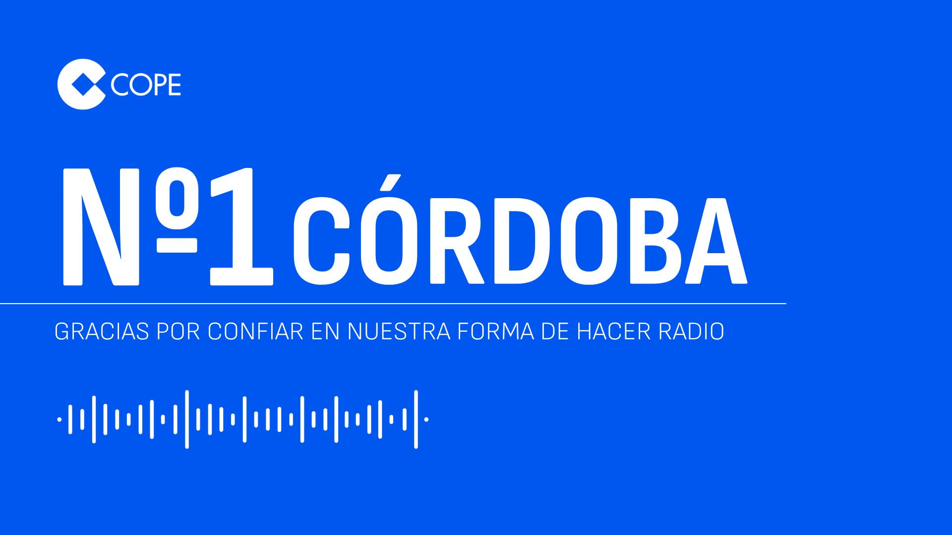COPE refuerza su posición como la radio más escuchada en Córdoba